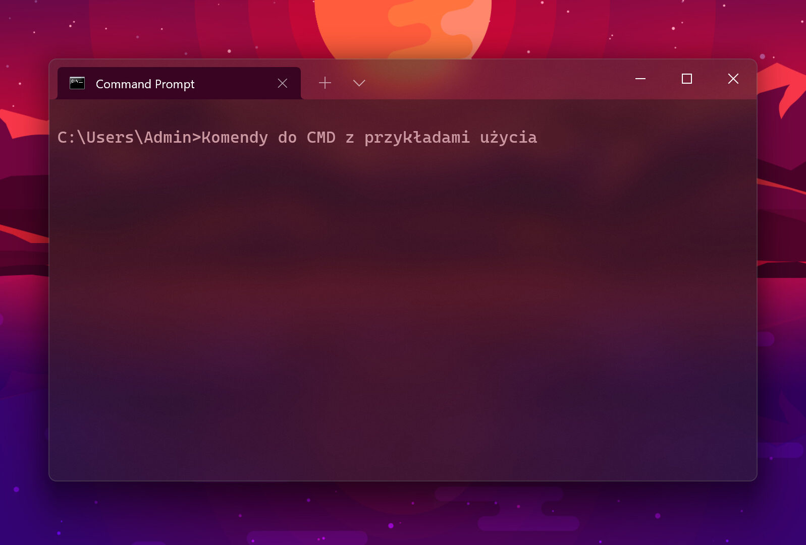 Komendy do CMD / wiersz poleceń / Windows PowerShell - przykłady